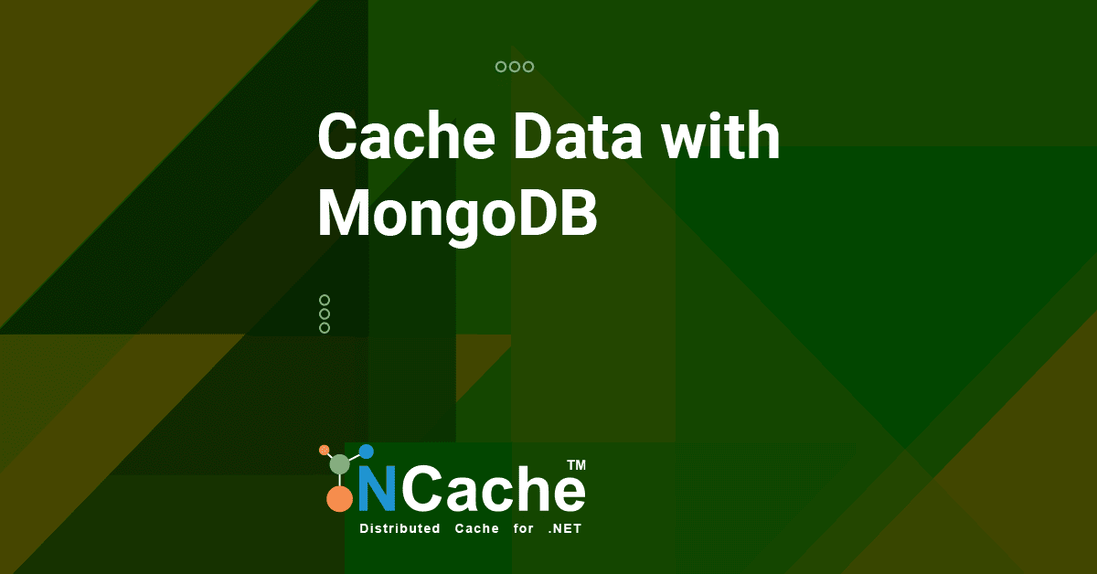 Cache Data with MongoDB
