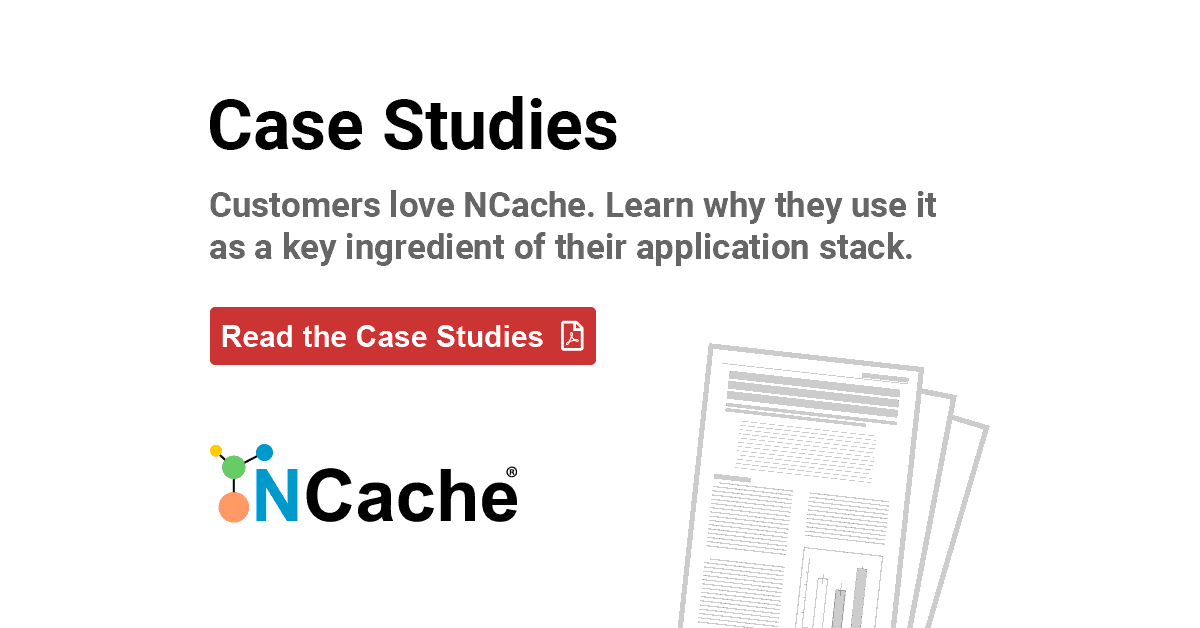 NCache Case Studies